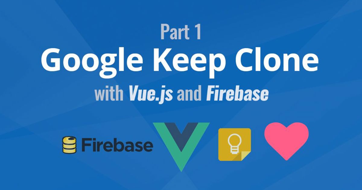 Exploring Vuejs And Firebase
