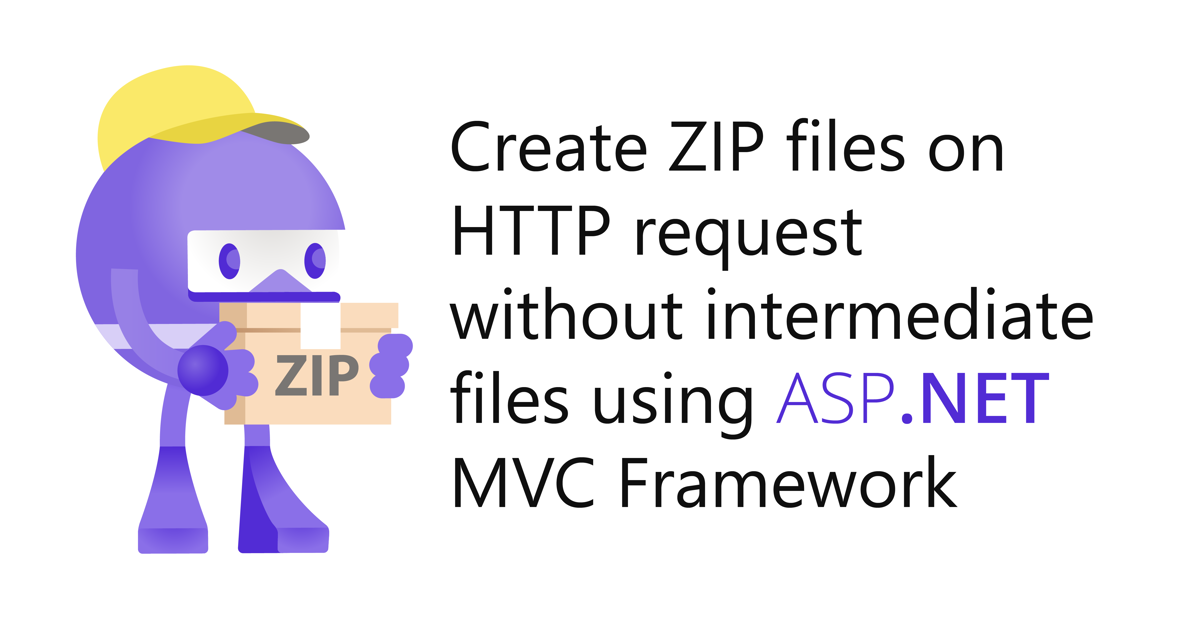 Create Zip Files On Request Without Intermediate Files Using Aspnet Mvc Framework